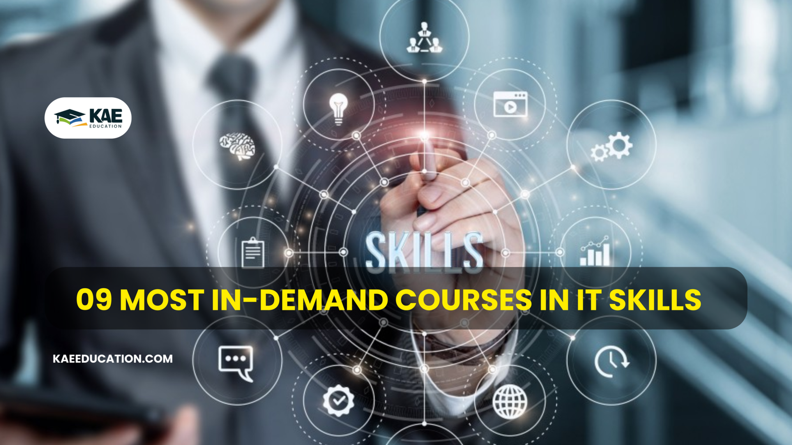09 Most In-Demand Courses in IT Skills - KAE Education