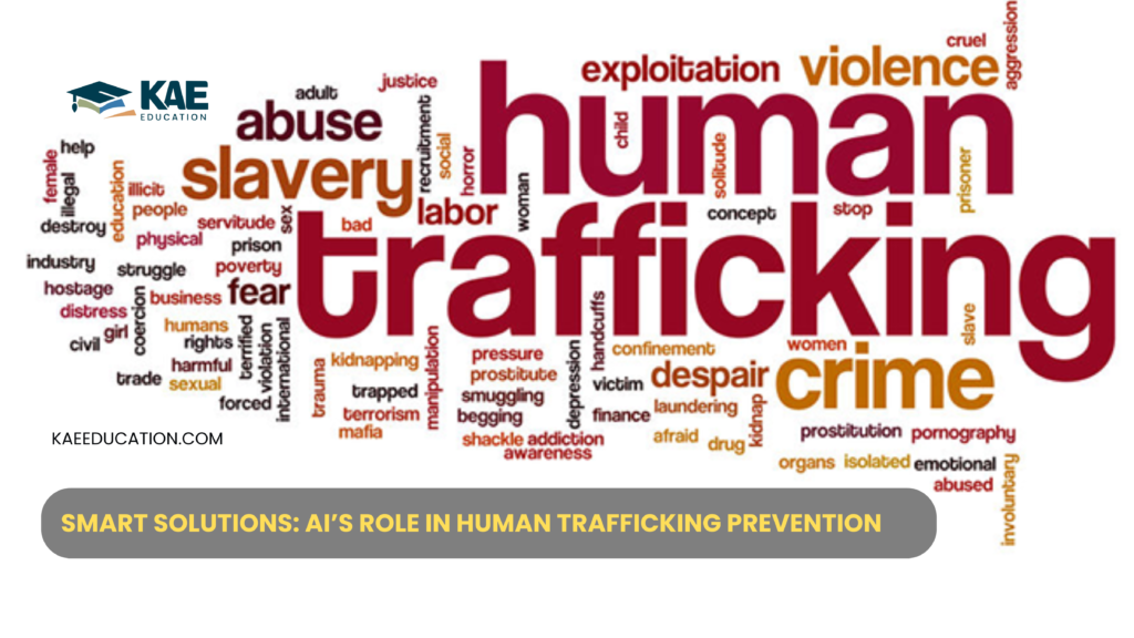 Smart Solutions: AI’s Role in Human Trafficking Prevention